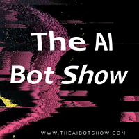The AI Bot Show